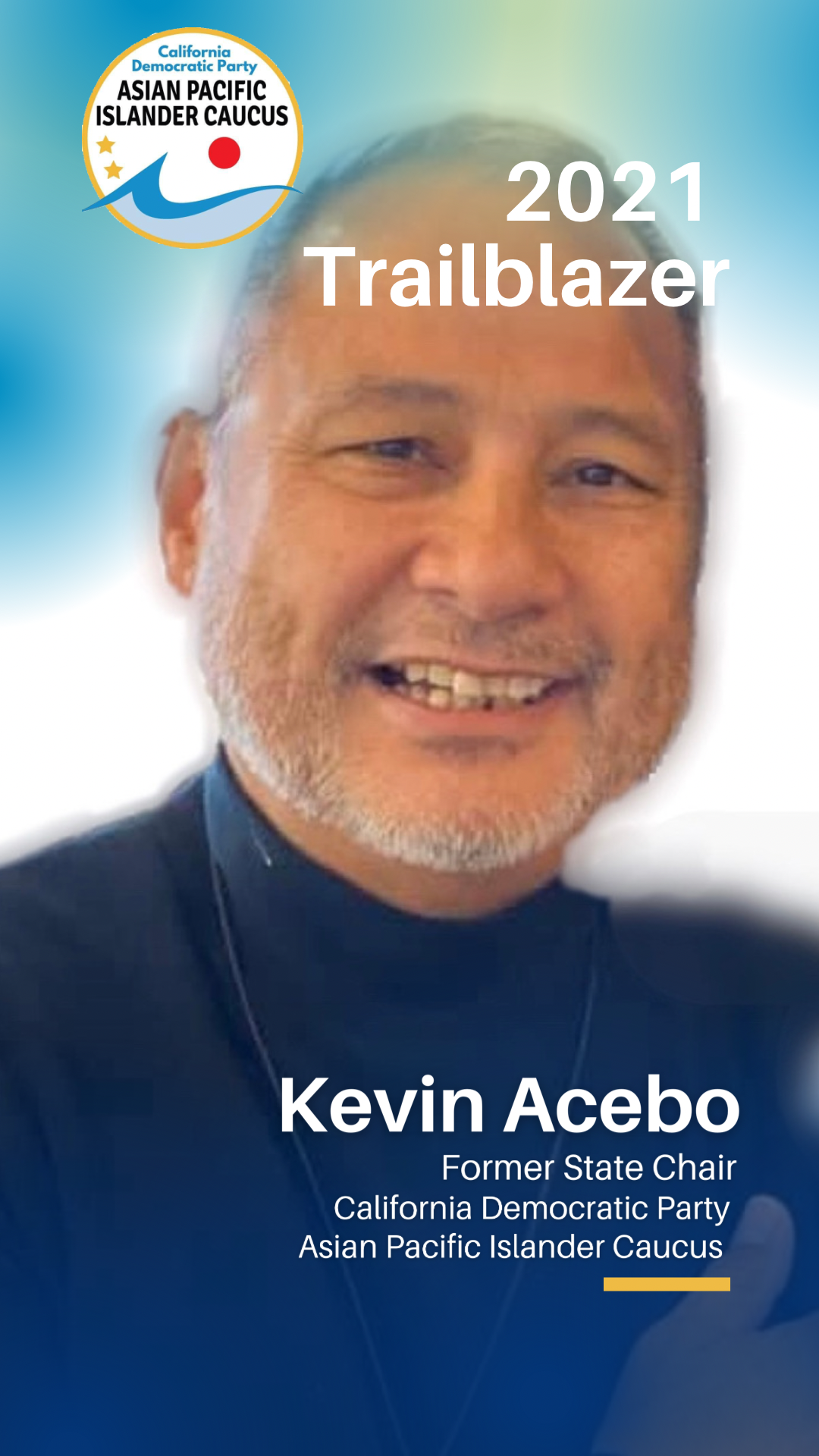 Trailblazer Awards – Asian American Pacific Islander Caucus